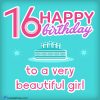 16th Birthday Wishes - How to Say Happy Sweet 16