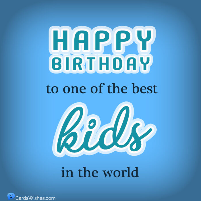 Top 50+ Birthday Wishes for Kids to Celebrate a Little One