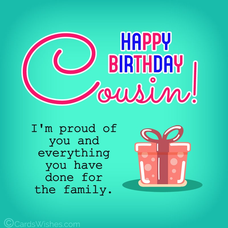100 Birthday Wishes For Cousin CardsWishes