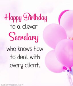 Top 30 Birthday Wishes for Secretary and Assistant