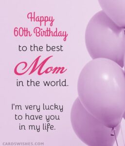 40+ Happy 60th Birthday Wishes for the Diamond in Your Life