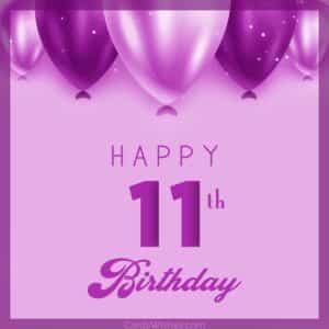 Happy 11th Birthday Wishes and Messages - CardsWishes