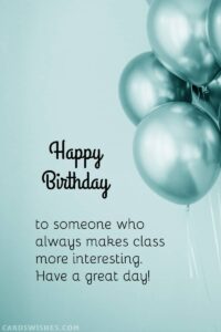 Top 30 Birthday Wishes for Classmate To Make Their Day Special