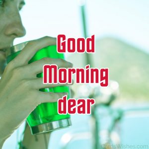 Top 30 Good Morning Messages And Quotes To Brighten Their Day